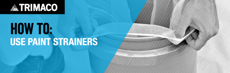 Types of Paint Strainers & How to Use Them - Trimaco