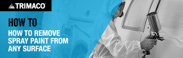 5 Spray Paint Removal Methods - Trimaco