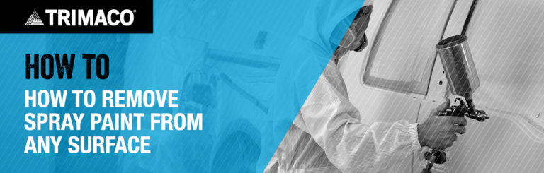 5 Spray Paint Removal Methods - Trimaco